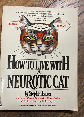 How To Live With A Neurotic Cat SC Stephen Baker Ill Jackie Geyer ...