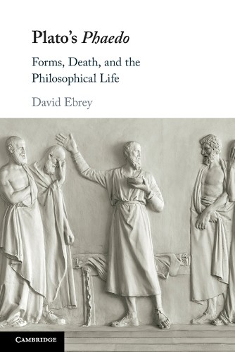 David Ebrey Plato's Phaedo (Paperback) (UK IMPORT) 9781108790994| eBay