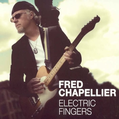 FRED CHAPELLIER - ELECTRIC FINGERS CD NEUF | eBay