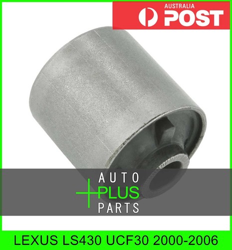 Fits LEXUS LS430 UCF30 Rear Arm Bushing Rear Upper Arm | eBay