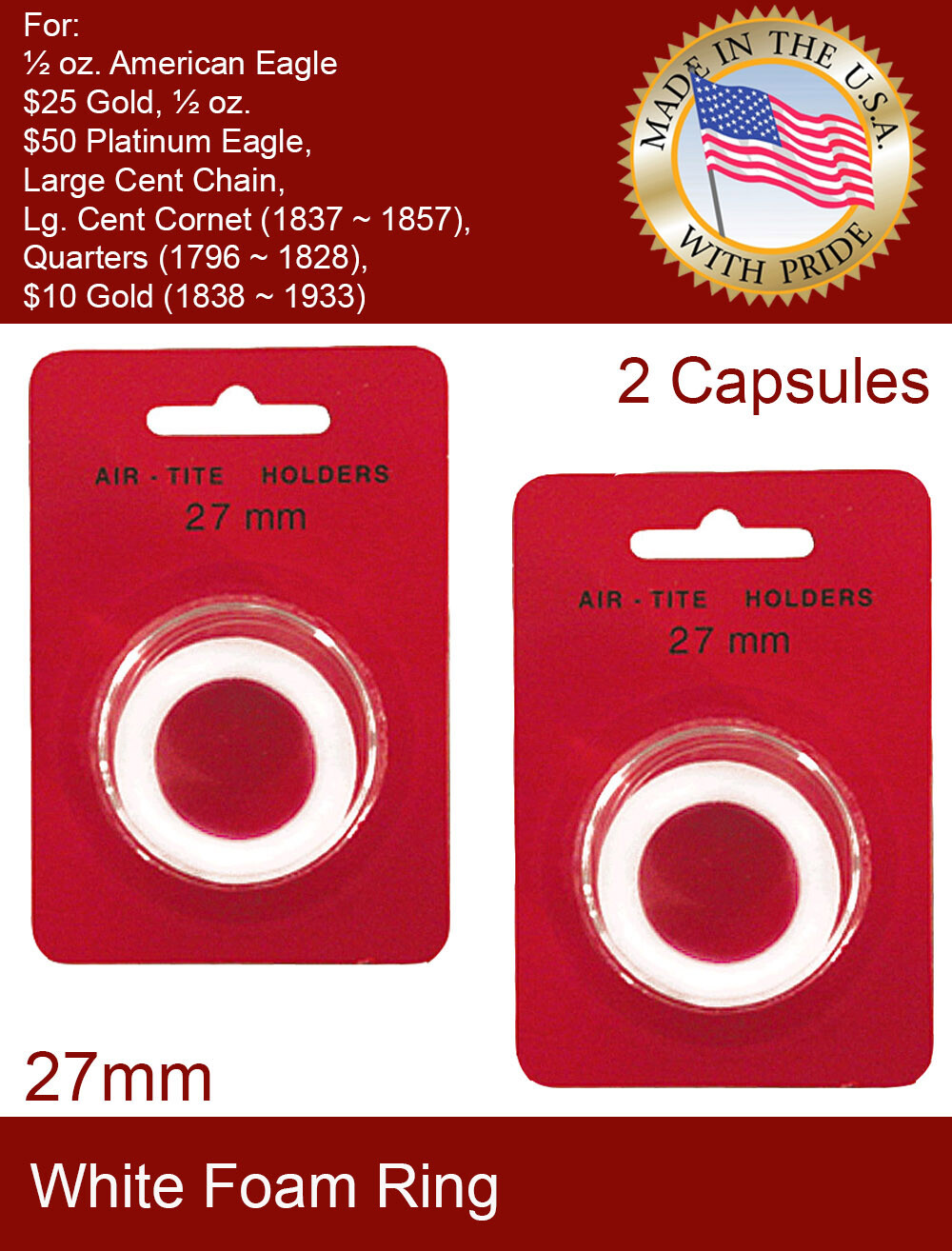 2 AirTite H27 WHITE Ring Coin Capsules 27mm For 1/2 oz. American Eagle ...
