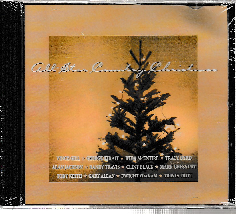 All-Star Country Christmas (CD) Vince Gill George Strait Sealed AOB ...