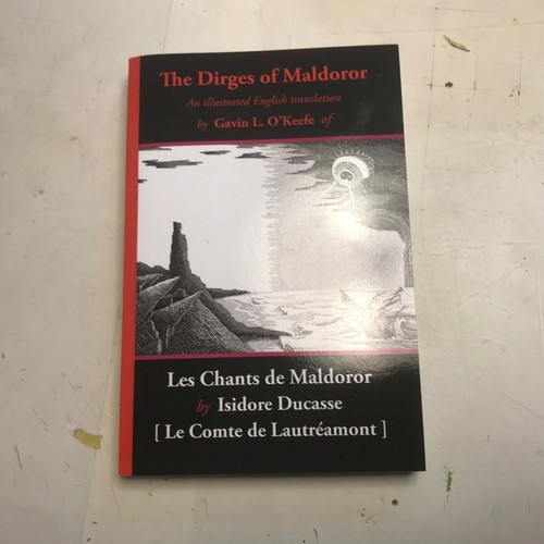 The Dirges of Maldoror Illustrated Les Chants de gavin l o'keefe ...