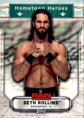 2019 Topps WWE Raw Wrestling Hometown Heroes #HH-37 Seth Rollins | eBay