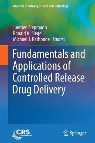 Fundamentals and Applications of Controlled Release Drug Delivery by ...