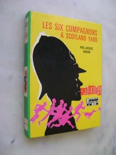 Paul-Jacques BONZON- Les six compagnons à Scotland Yard Bibliothèque ...