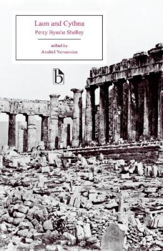 Laon and Cythna (1817) (Broadview Editions) by Percy Bysshe Shelley ...