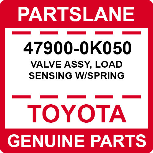 47900-0K050 Toyota OEM Genuine VALVE ASSY, LOAD SENSING W/SPRING | eBay