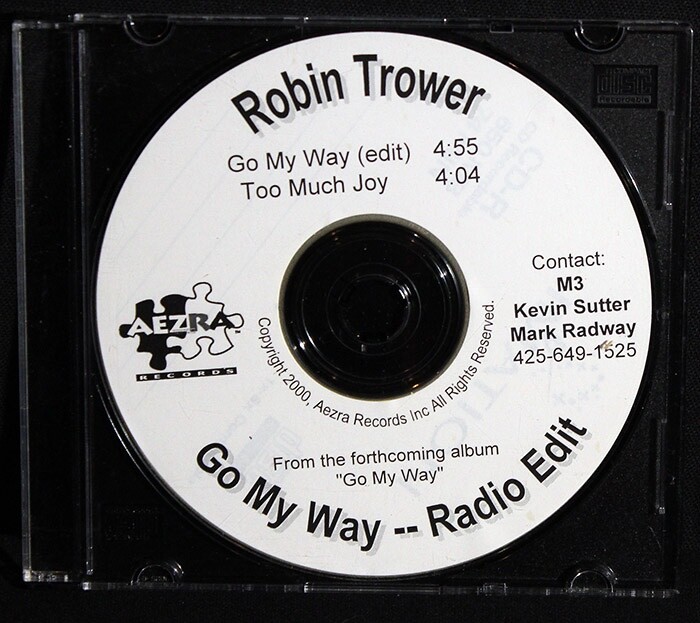 Robin Trower-Go My Way-Edit-Too Much Joy-Azera Records DJ CD Single ...