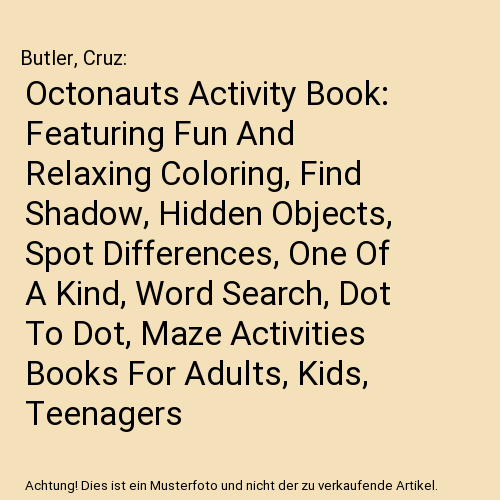 Octonauts Activity Book: Featuring Fun And Relaxing Coloring, Find ...