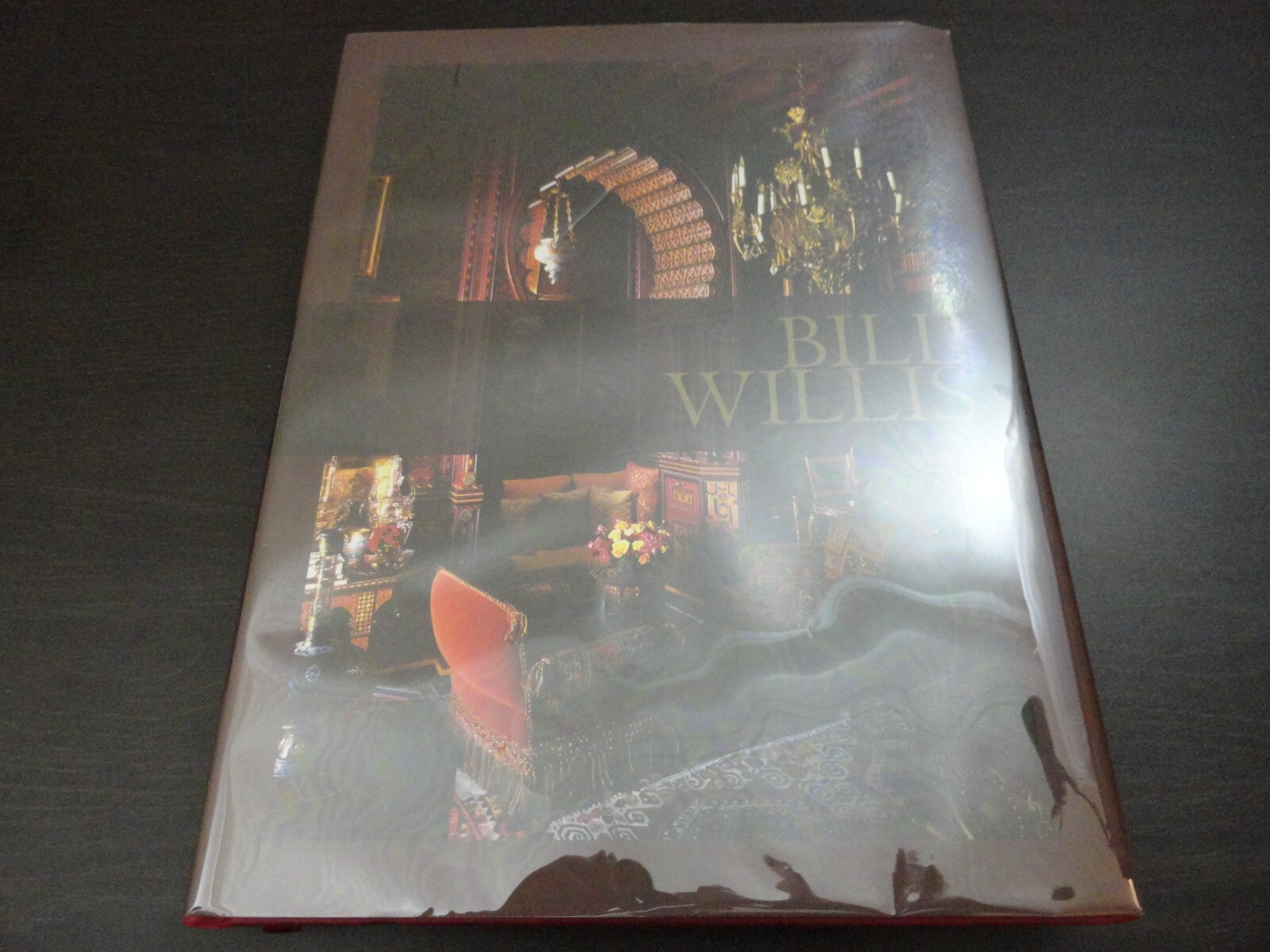 Bill Willis - Designing The Private World Of Marrakech by Marian McEvoy ...