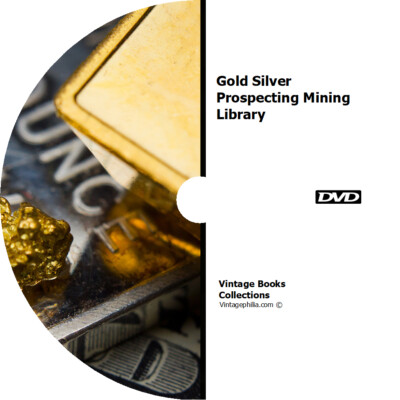 * GOLD PROSPECTING, MINING, DREDGING & DRILLING * 52 BOOKS COLLECTION ...