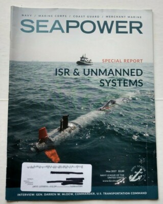 Sea Power Magazine - Navy League of the United States May 2017 | eBay