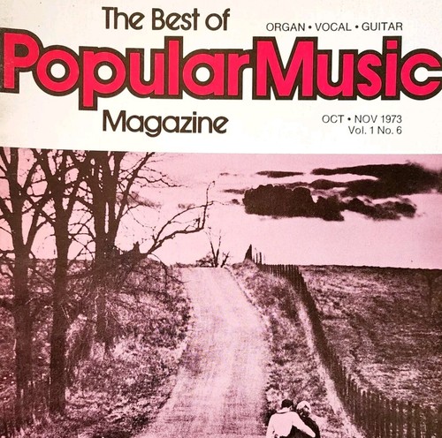 1973 The Best Of Popular Magazine Song Book Organ Vocal Guitar Sheet ...