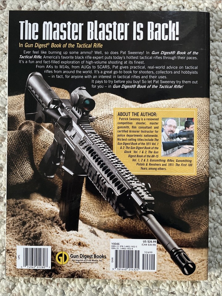 Gun Digest Book of the Tactical Rifle : A User's Guide by Patrick ...