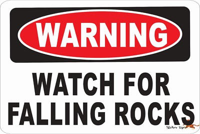 WARNING WATCH FOR FALLING ROCKS *Aluminum* 8 x 12 Metal Novelty Danger ...