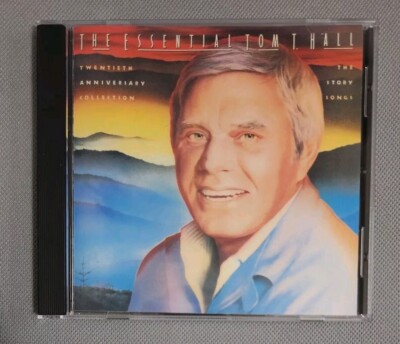 The Essential Tom T Hall - CD - 20th Anniversary Collection - The Story ...