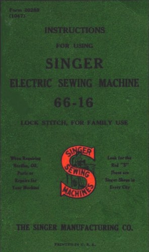 Large Deluxe-Edition Instructions Manual for Singer 66-16 Sewing ...