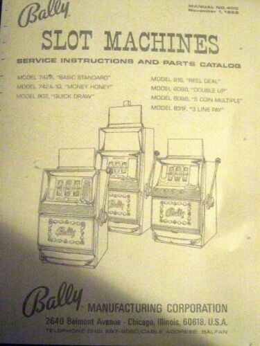 BALLY Slot Machine "MANUAL #2400"... 742A thru 962 on CD in PDF Format ...