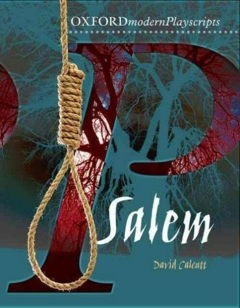 Oxford Playscripts Salem by David Calcutt 9780198321033 | for sale ...