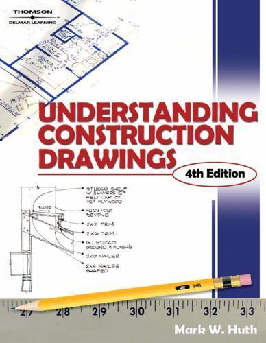Understanding Construction Drawings by Mark W. Huth (2004, Trade ...