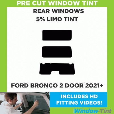 For Ford Bronco 2 Door 2021+ Pre Cut Window Tint Rear 5% Limo Black ...