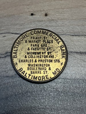 Baltimore Commercial Bank Baltimore, Md. Good For 25c/$1 Token *C857 | eBay