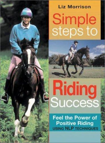 Simple Steps for Riding Success by Morrison, Liz 9780715313138| eBay