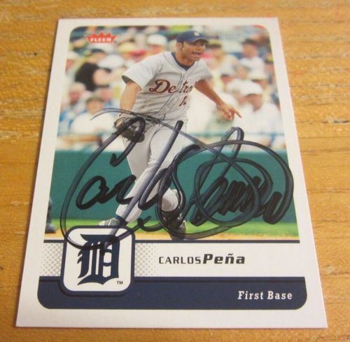 Carlos Pena Autographed Signed 2006 Fleer #346 Trading Card MLB Detroit ...