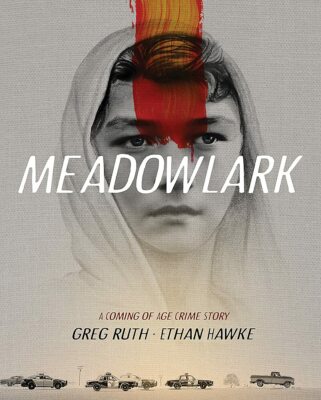 MEADOWLARK Autographed Book GREG RUTH & ETHAN HAWKE Hardcover First ...