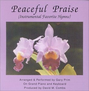 GARY PRIM GARY PRIM - Peaceful Praise - CD 761541001726| eBay