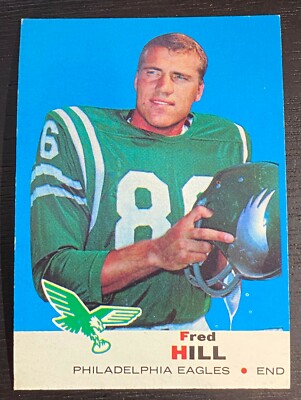 Fred Hill 1969 Topps Football Single Philadelphia Eagles #130 - See ...