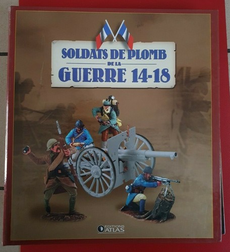 SOLDATS DE PLOMB DE LA GUERRE 14-18 - EDITIONS ATLAS | eBay