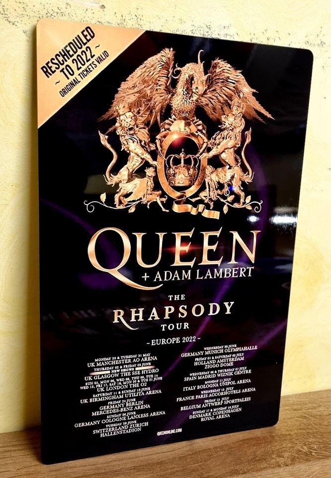 QUEEN AND ADAM LAMBERT THE RHAPSODY TOUR UK & EUROPE 2022 12X8 METAL ...