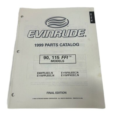 Johnson Evinrude 1999 90,115 FFI Models Final Edition Parts Catalog ...
