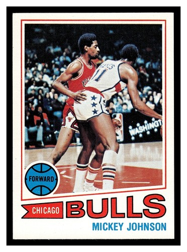 1977 TOPPS BASKETBALL MICKEY JOHNSON #86 CHICAGO BULLS HIGH GRADE ...