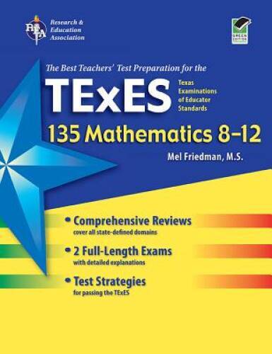 Texas TExES 135 Mathematics 8-12 (TExES Teacher Certification Test Prep ...