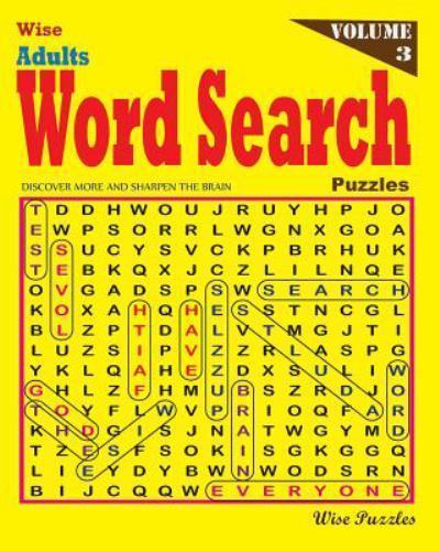 Wise Adults Word Search Puzzles, Vol. 3 by Wise Puzzles (2016, Trade ...