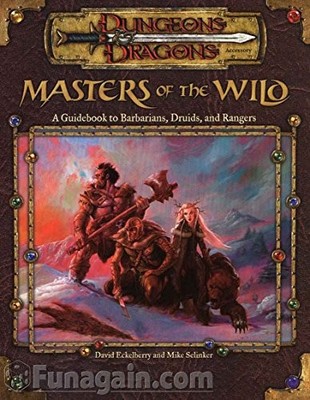 Masters of the Wild: A Guidebook to Barbarians,... by Eckelberry, David ...