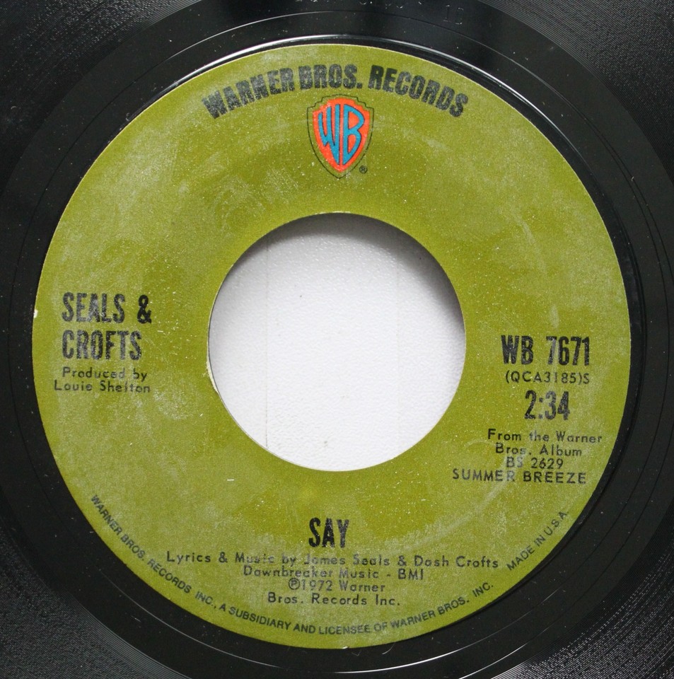 Rock 45 Seals & Crofts - Hummingbird / Say On Warner Bros. Records | eBay