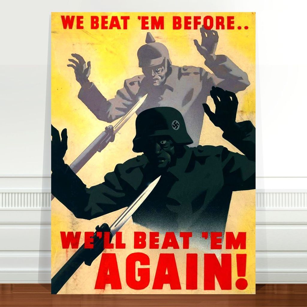 War Propaganda Poster Art ~ CANVAS PRINT 24x16" We Beat them before | eBay