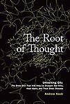 Ft Press Science Ser.: Root of Thought : Unlocking Glia - The Brain ...