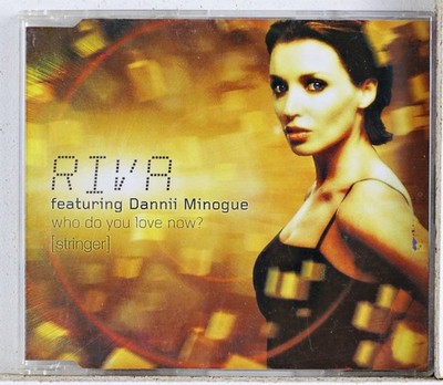 Riva - Who Do You Love Now? (Stringer) (CD 2001) | eBay Australia