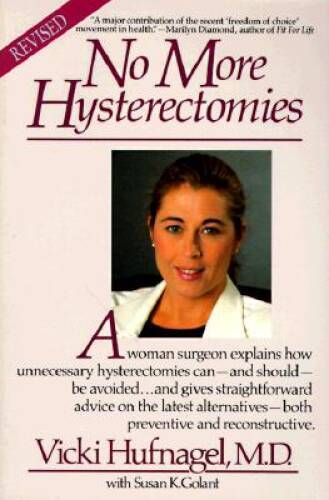 No More Hysterectomies - Paperback By Hufnagel, Vicki - GOOD | eBay