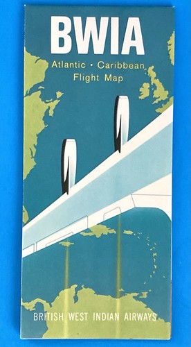 1960s BWIA Atlantic Caribbean Flight Map Double Sided Route Map BOAC ...