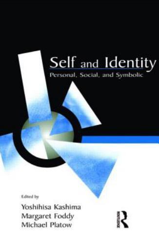 Self and Identity: Personal, Social, and Symbolic 9780805836844| eBay