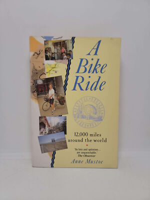 A Bike Ride: 12,000 miles around the world by Anne Mustoe | eBay