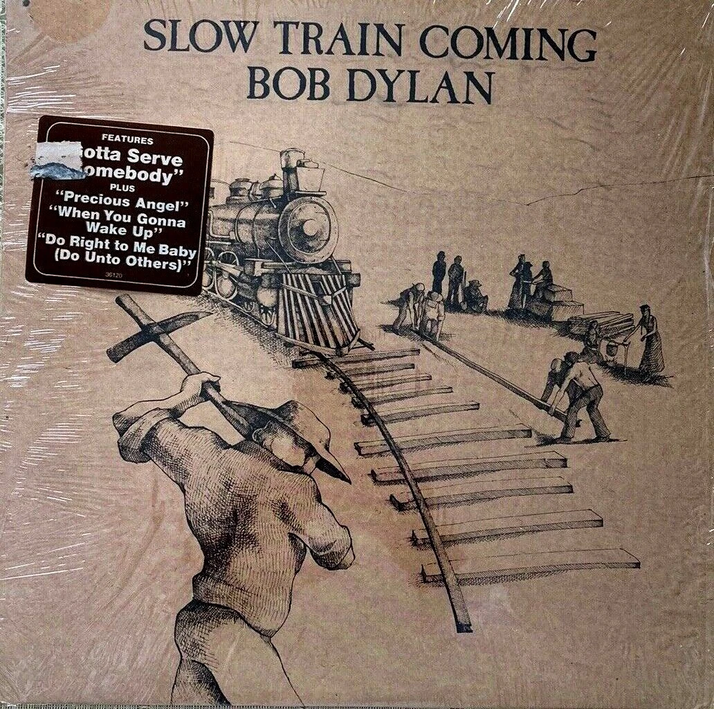 Bob Dylan Slow Train Coming