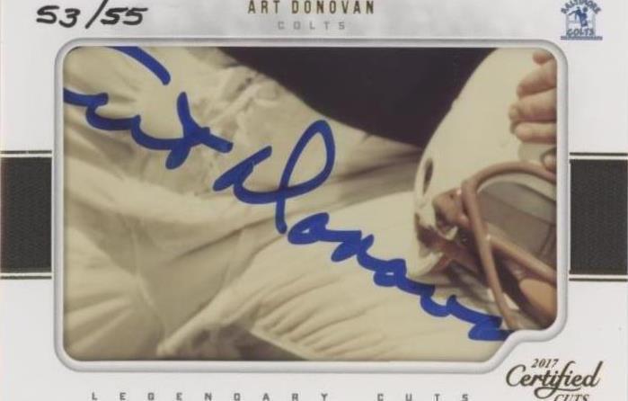 2017 Panini Certified Cuts - Legendary Cuts Art Donovan #LC-AD /55 (AU ...