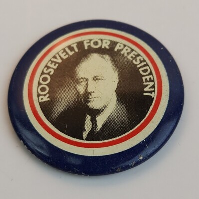 FRANKLIN D. ROOSEVELT for President 1 3/8" political campaign button 80 ...
